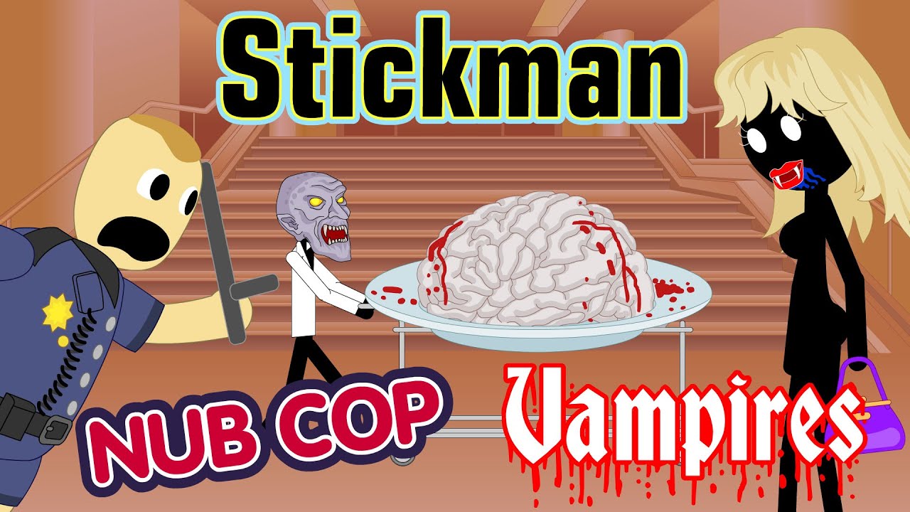 Stickman Mentalist Cop Nub and Vampires - YouTube