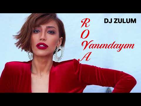 Röya - Yanındayım (DJ ZULUM Remix)  2026