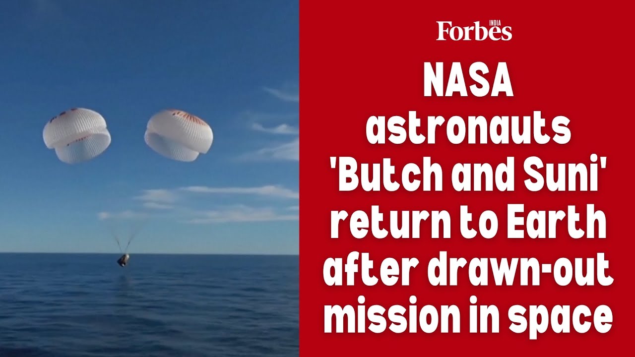NASA astronauts 'Butch and Suni' return to Earth after drawn-out ...