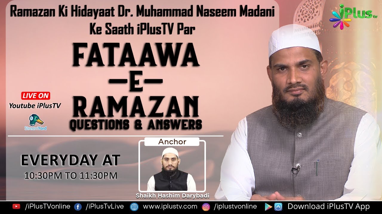FATAAWA E RAMAZAN (Questions & Answers) 04 | Dr. Muhammad Naseem Madani ...