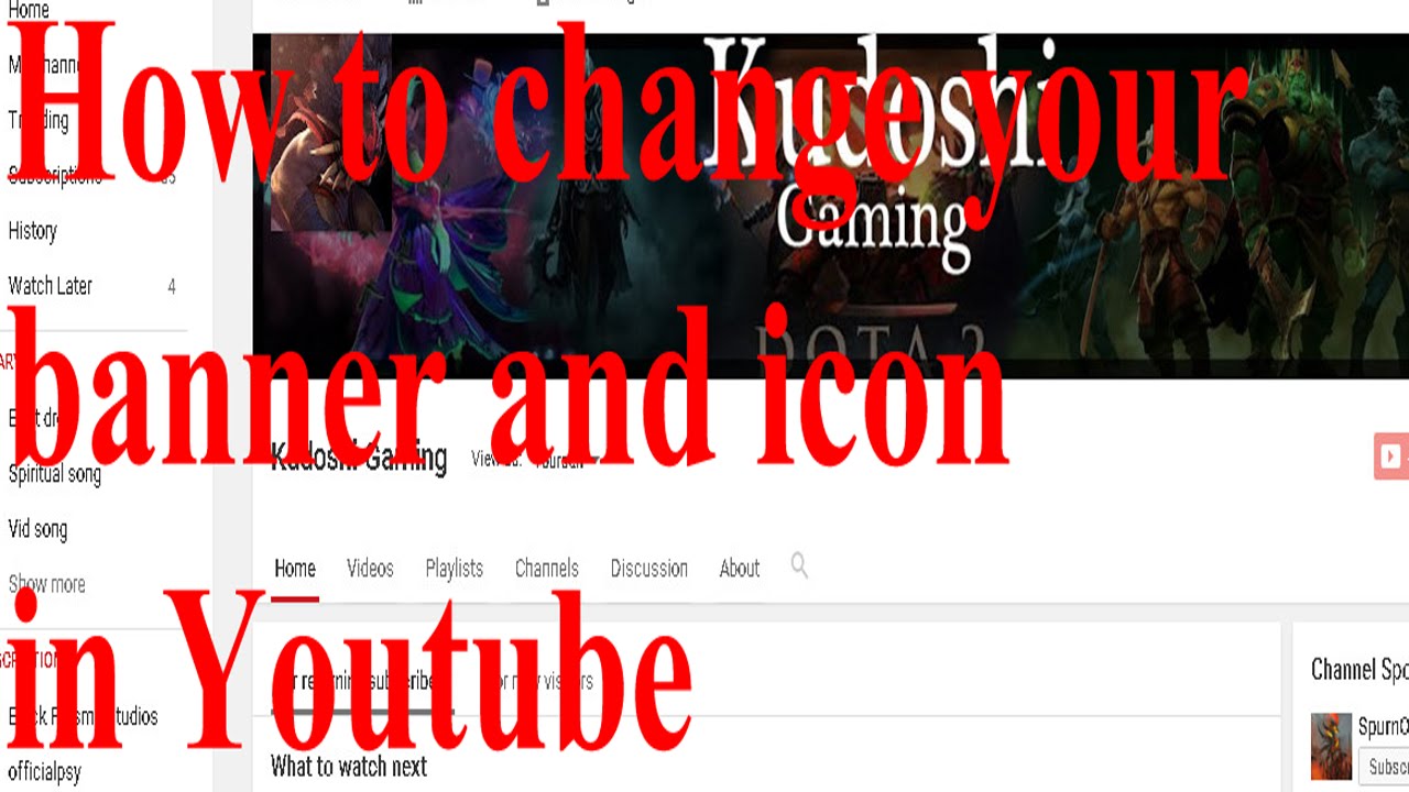 How to change your banner and icon in youtube - YouTube