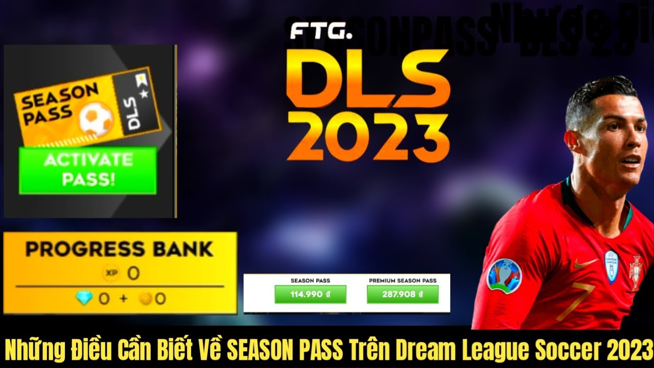 Những Điều Cần Biết Về SEASON PASS Trên Dream League Soccer 2023 | DLS ...
