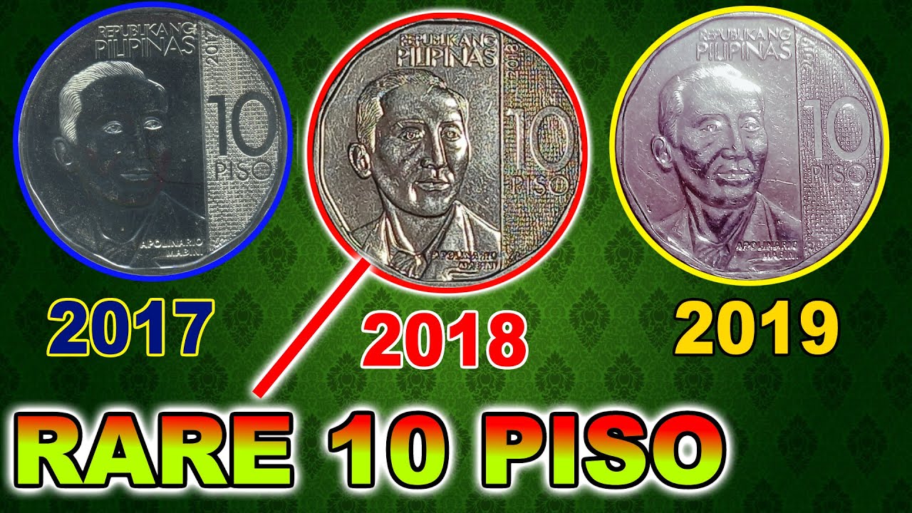 2018 10 Piso rare hard to find coin meron ka ba - YouTube