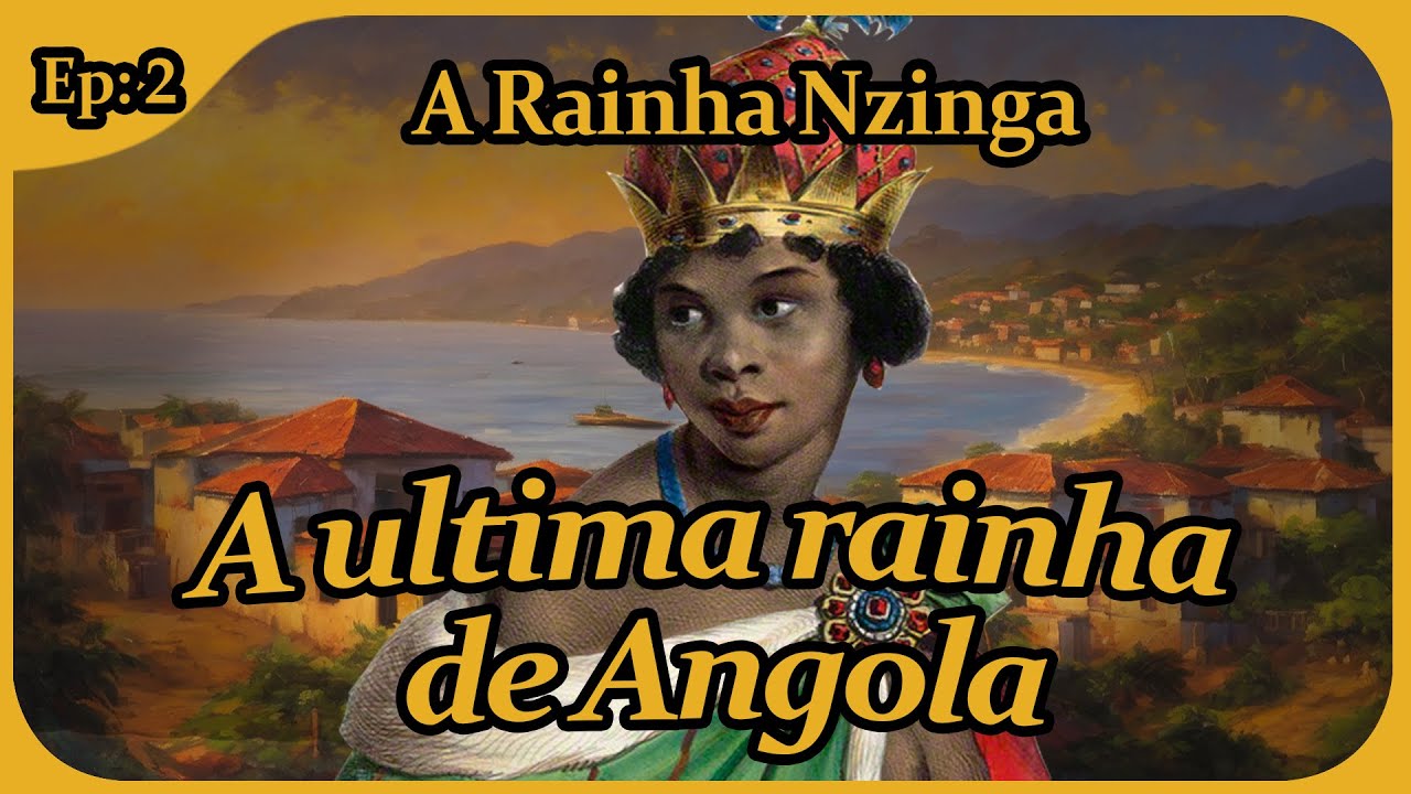 O Final do reinado da MAIOR RAINHA DA ANGOLA - A Historia da Rainha Nzinga ep 2 - YouTube