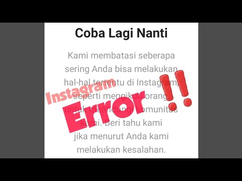 Cara Memperbaiki Instagram Coba Lagi Nanti Kami membatasi aktivitas ...