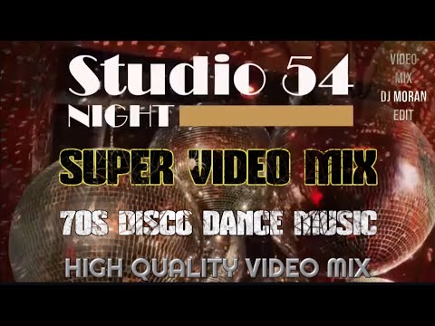 STUDIO 54 NIGHT 🔥 SUPER VIDEO MIX 🔥 70S DISCO DANCE MUSIC 🔥