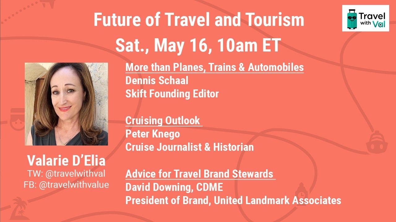 Travel with Val | The Future of Travel and Tourism - YouTube