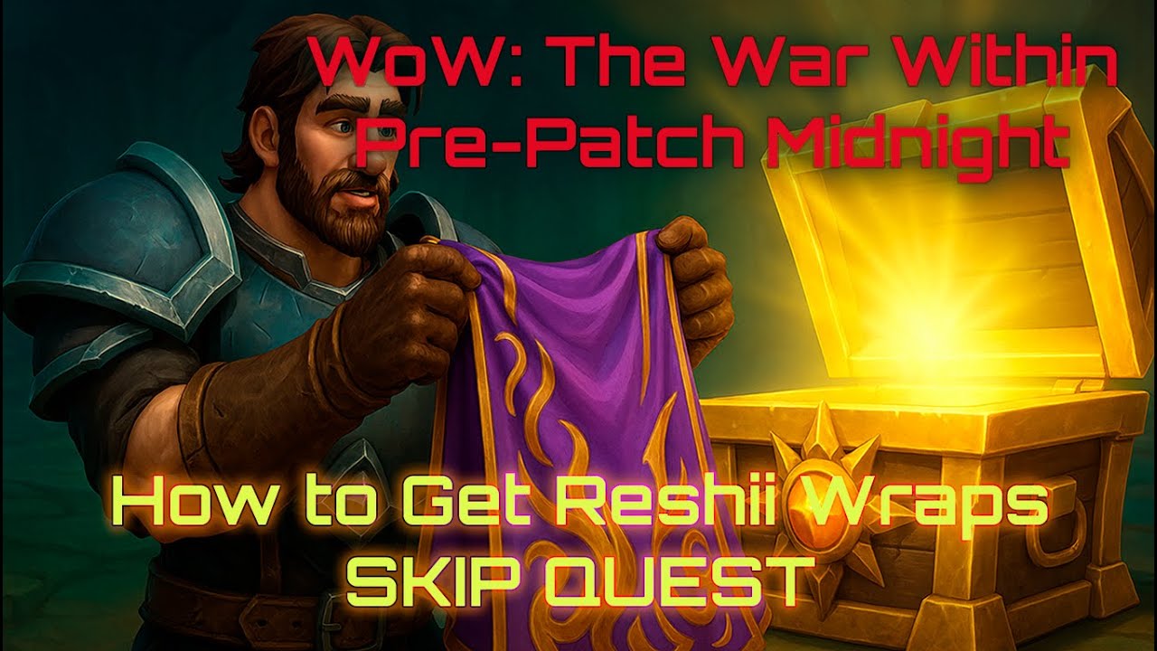 WoW TWW | Reshii Wraps (back) on Alt NO QUESTS — Skip Campaign 2026 ...