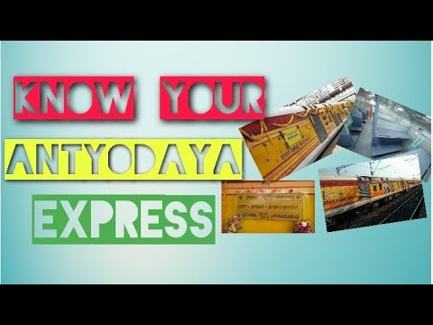 Know Your Antyodaya Express|| an amazing train by Indian Railway # ...