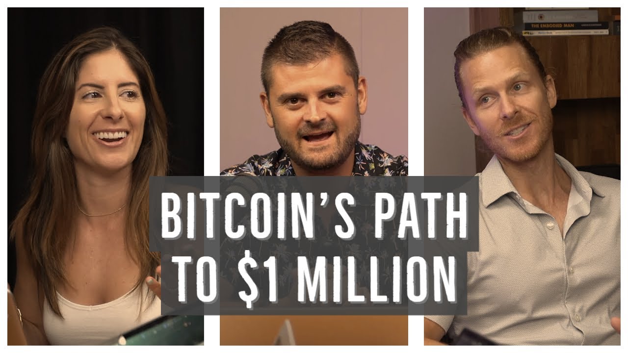 Bitcoin’s Path To $1 Million (WTM ep. 103) - YouTube