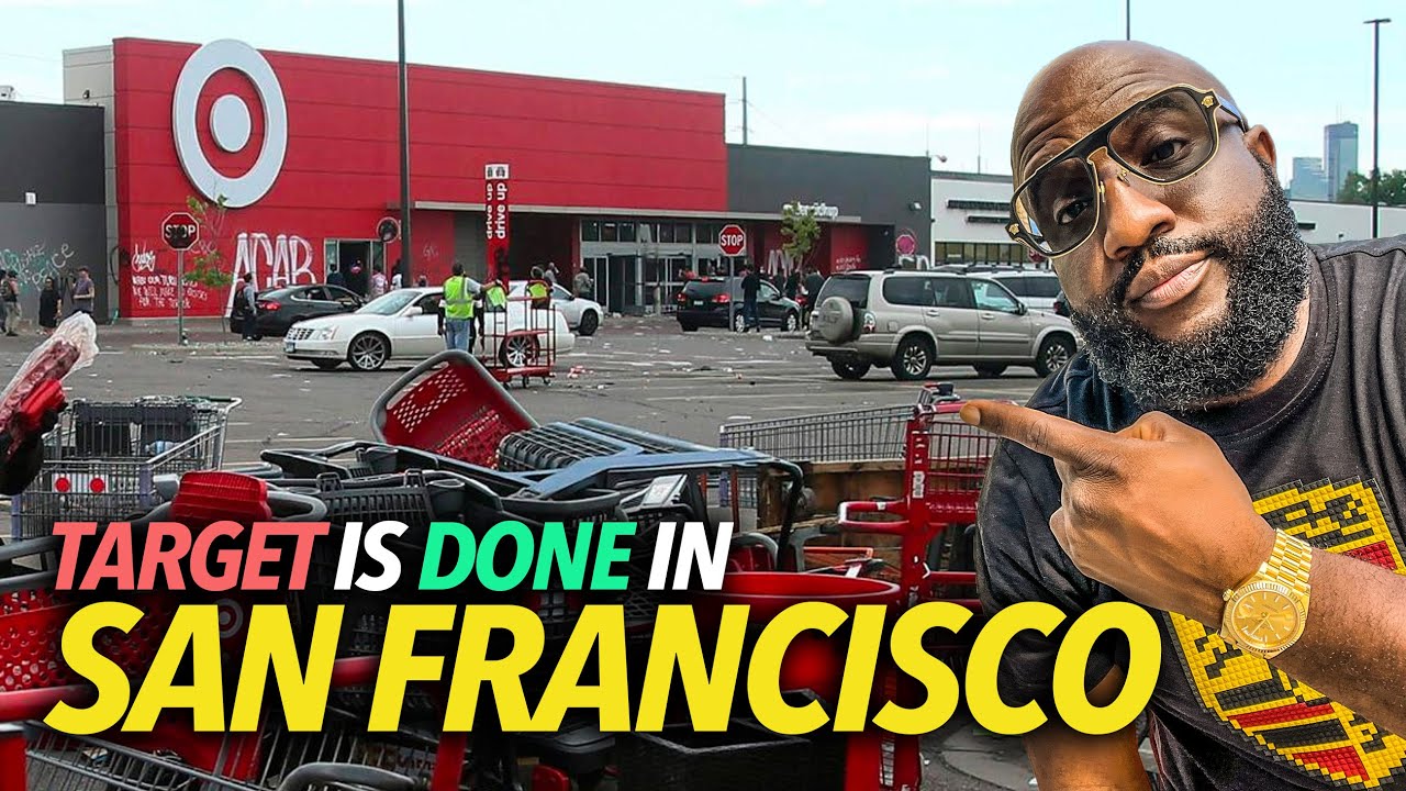 Target Closes Stores In San Francisco From Theft, Homelessness, Cities ...