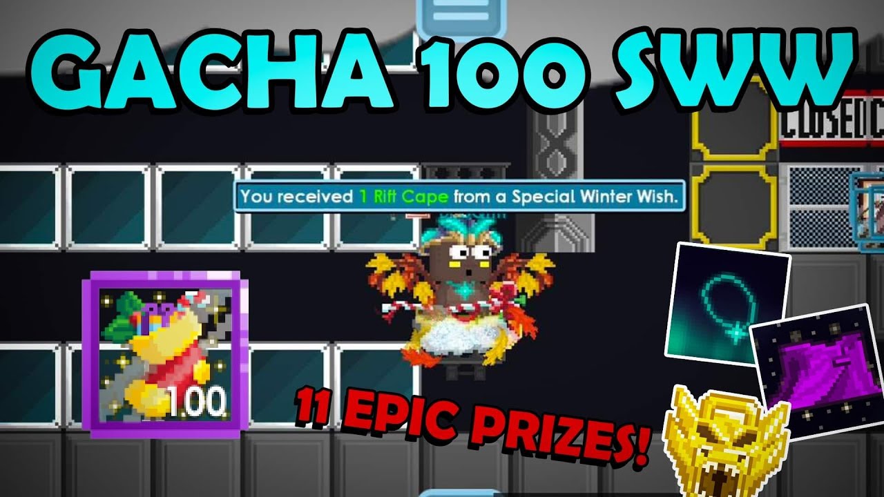Gacha 100 SWW (Got 11 epic prizes) Growtopia - YouTube