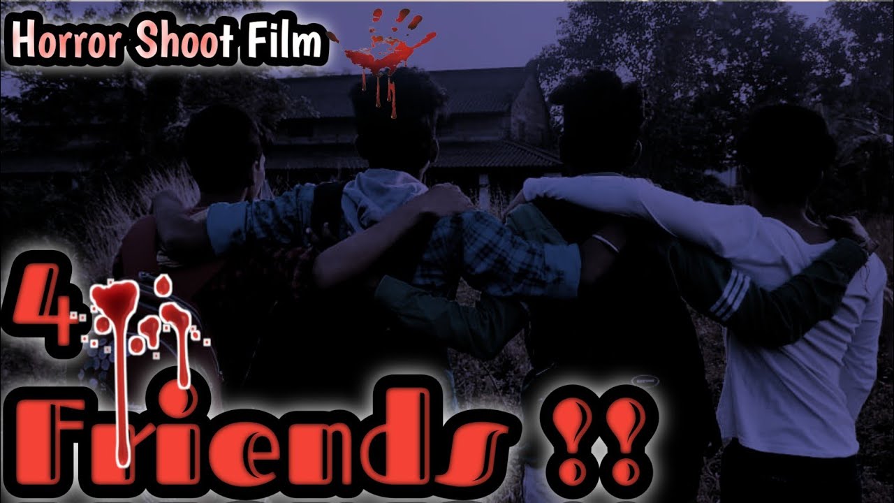 4 Friends || Credit by Anubhab official || horror.short film - YouTube
