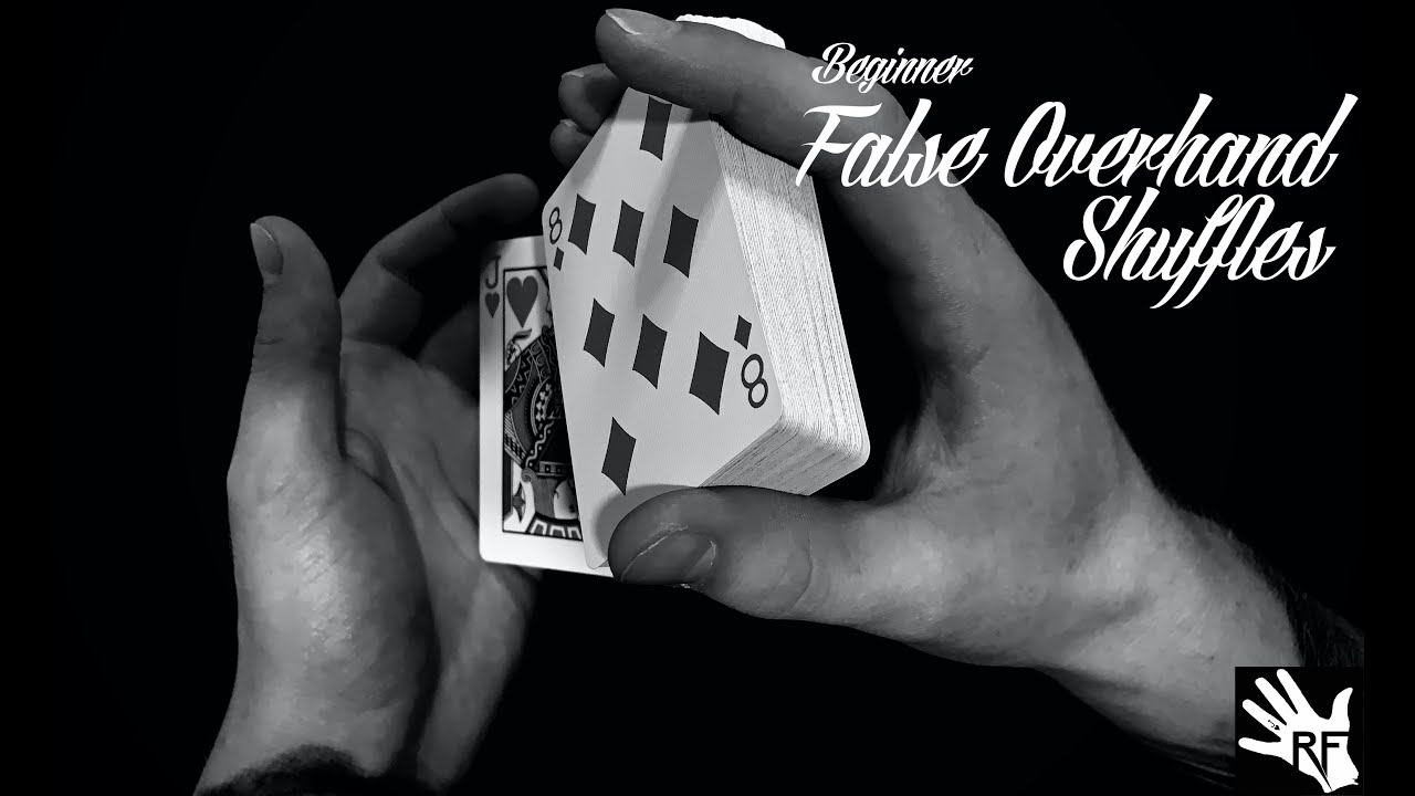 Tutorial: Beginner False Overhand Shuffles (Easy Retention Shuffles ...