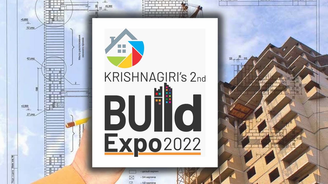 Build Expo 2022 I Krishnagiri I 2022 - YouTube