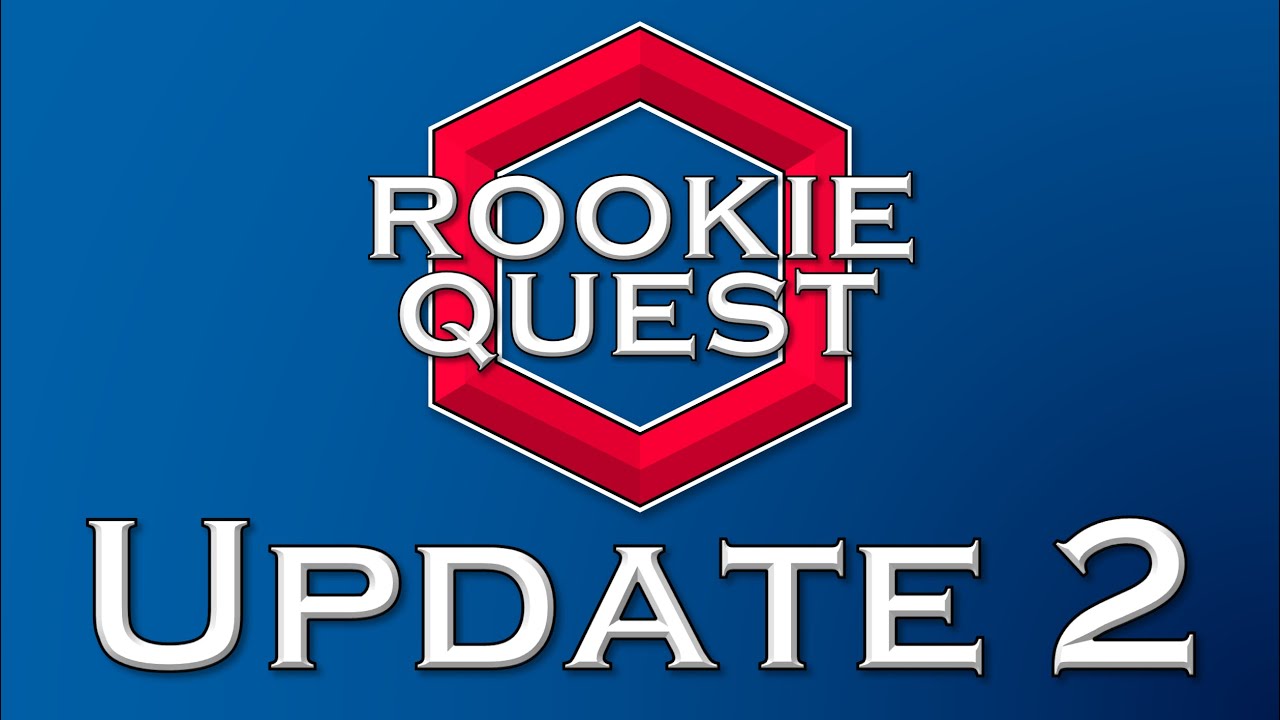 Rookie Quest Update 2: moving to TWITCH!!!!! - YouTube