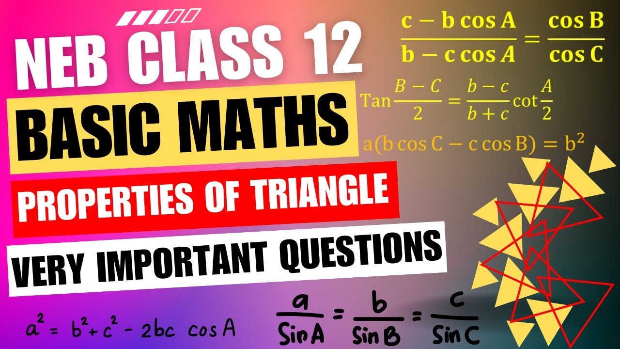 Properties of Triangle | NEB class 12 Basic Maths | Quantum Ideas - YouTube