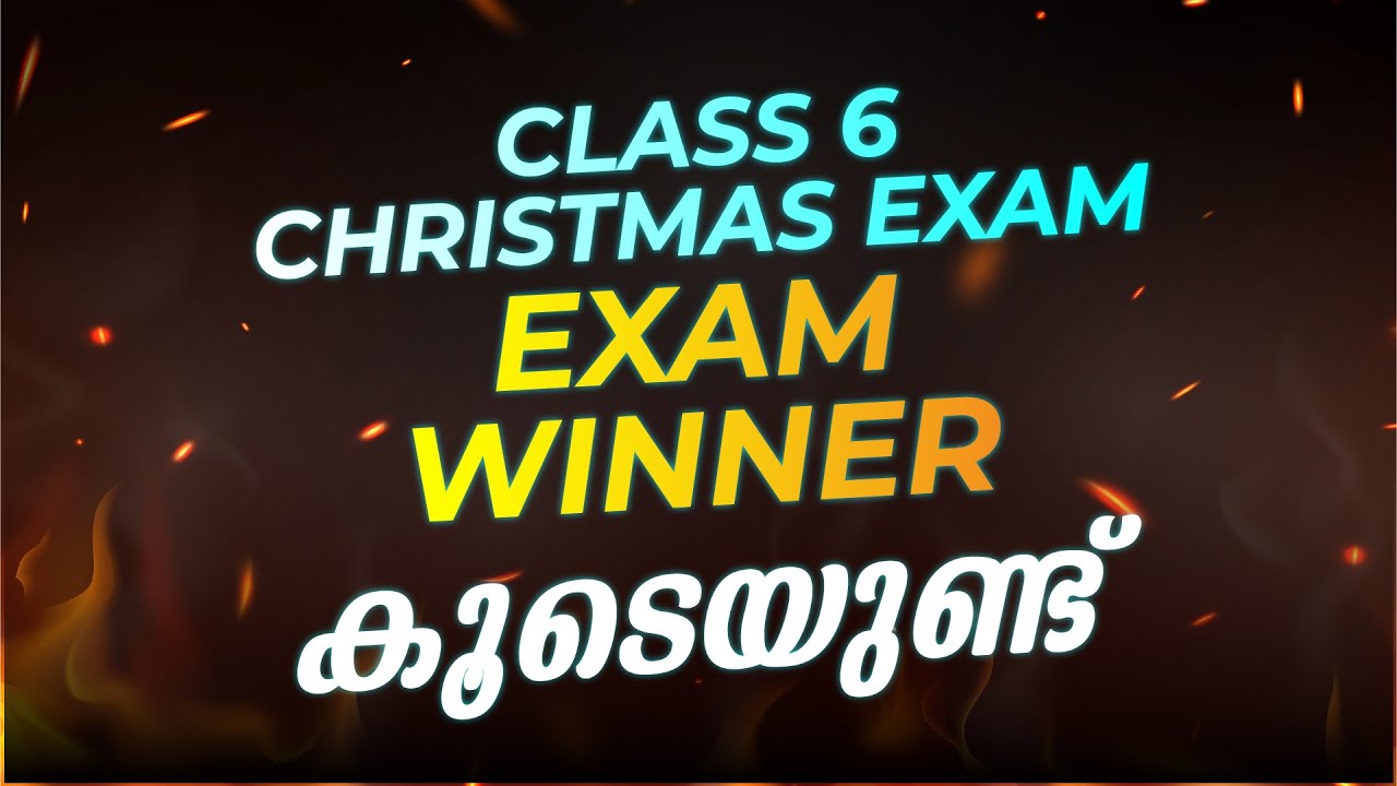 Class 6 Christmas Exam Timetable | Exam Winner കൂടെയുണ്ട് | Exam Winner ...