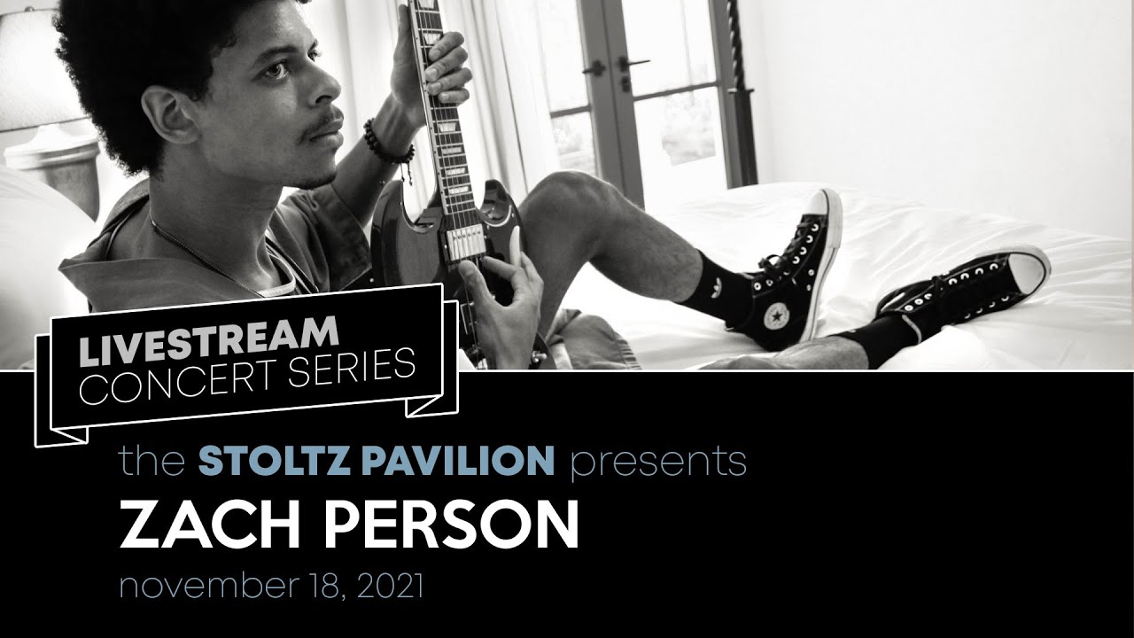 Zach Person LIVE at the Stoltz Pavilion - YouTube