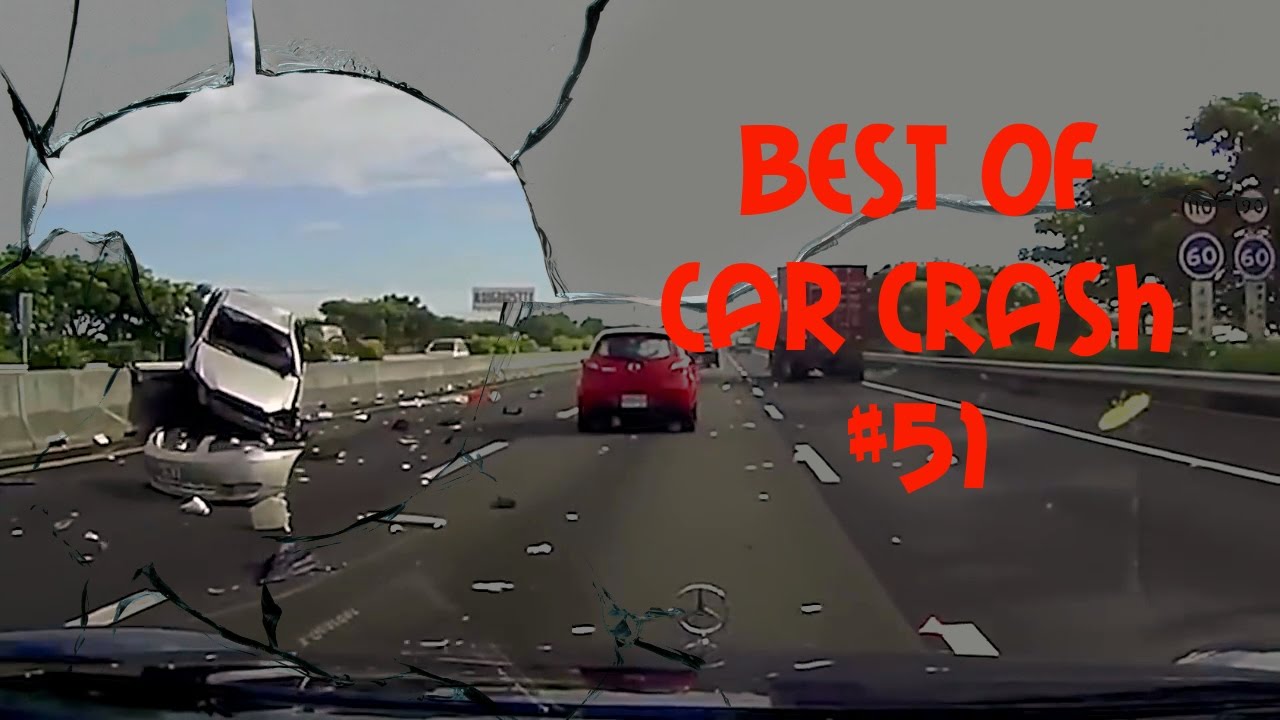 Best Of Crazy Driving and Car Crash Compilation 2017 #51 - YouTube