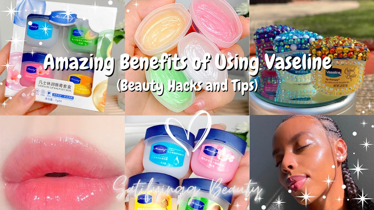 Amazing Beauty Benefits of Using Vaseline No One Told You | Beauty Tips ...