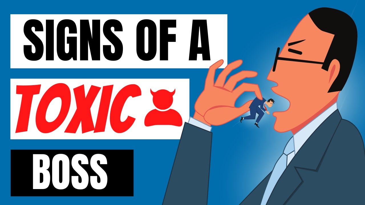 7 Signs Your Boss Is Toxic - YouTube