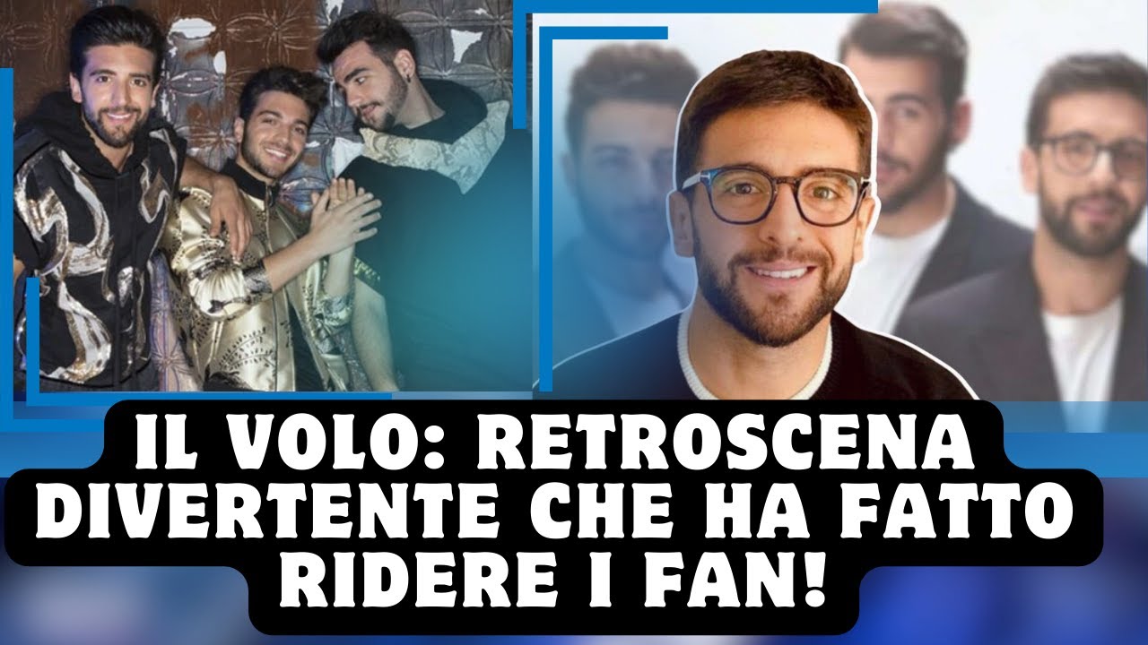 Il Volo: Retroscena Divertente che ha Fatto Ridere i Fan! - YouTube