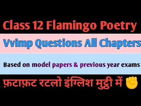 Class 12 English || Flamingo poetry || Chapter by Chapter all important ...