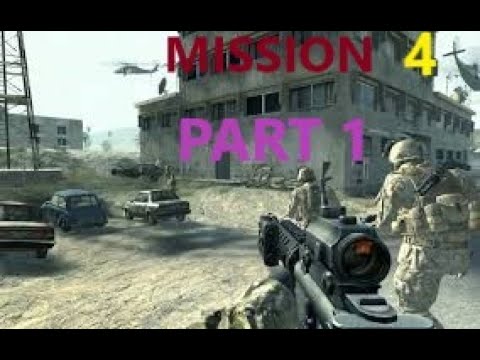 CALL OF DUTY 4 MODERN WARFARE , MISSION 4 , PART 1, GAMERS AND GAMING ...