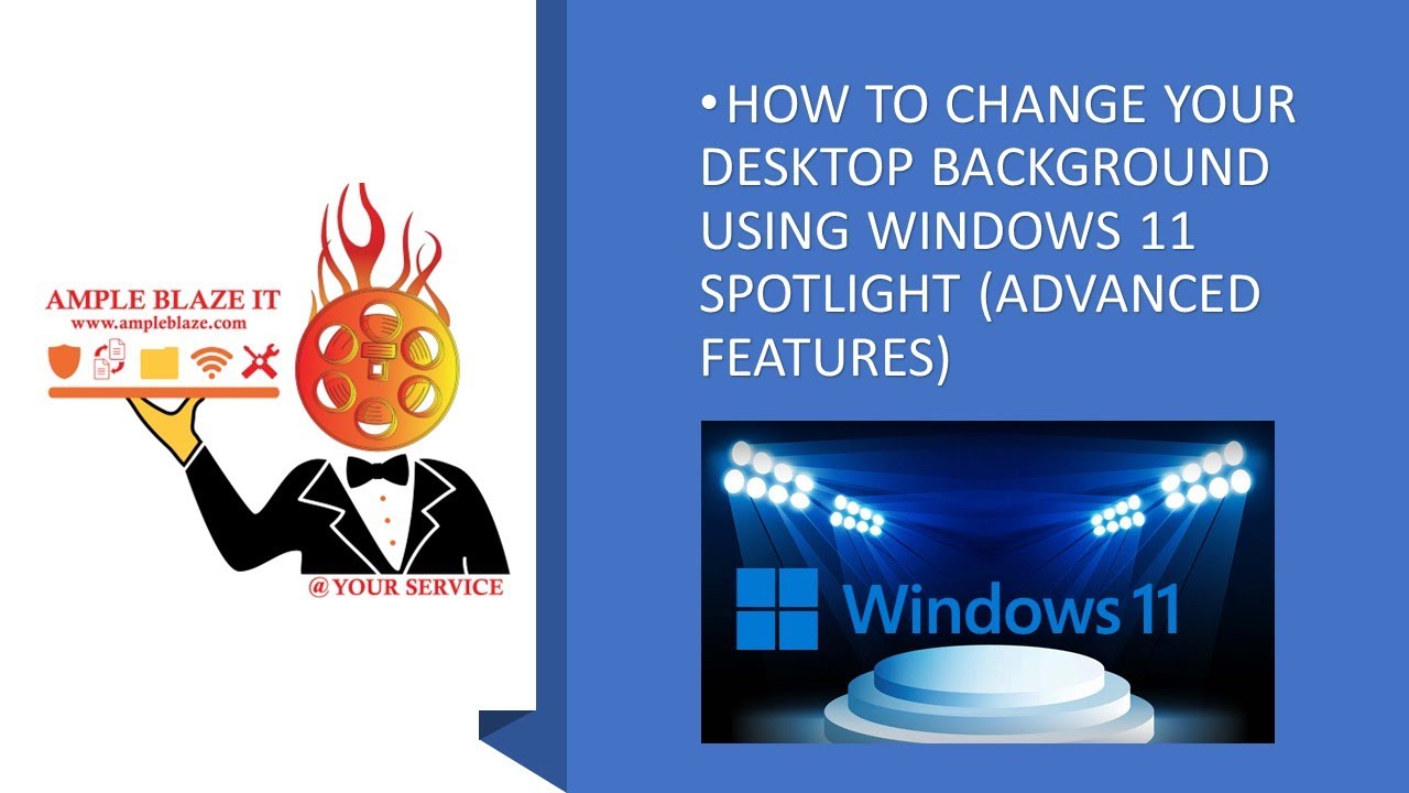 How to change your background using Windows 11 Including Spotlight ...