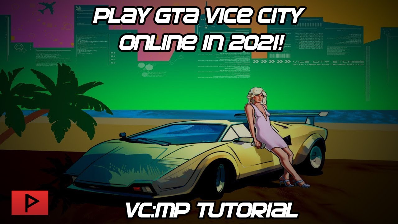 Play GTA III Vice City Online Using Vice City: Multiplayer (VC:MP) (2021) - YouTube