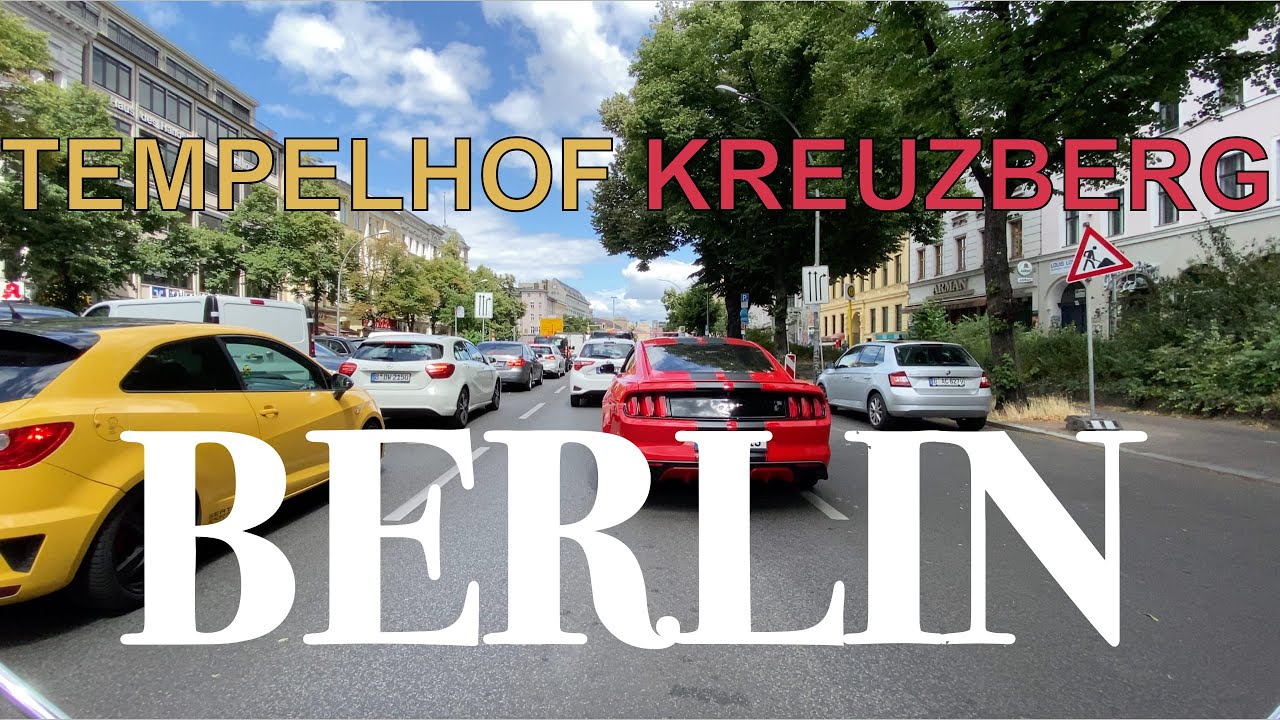 Berlin 4K Driving in Berlin Germany from Tempelhof to Kreuzberg ASMR ...