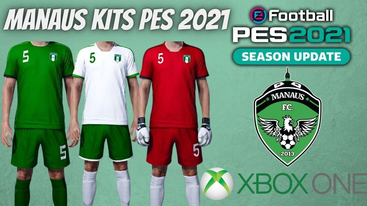 MANAUS KITS UNIFORMES PES 2021 - YouTube