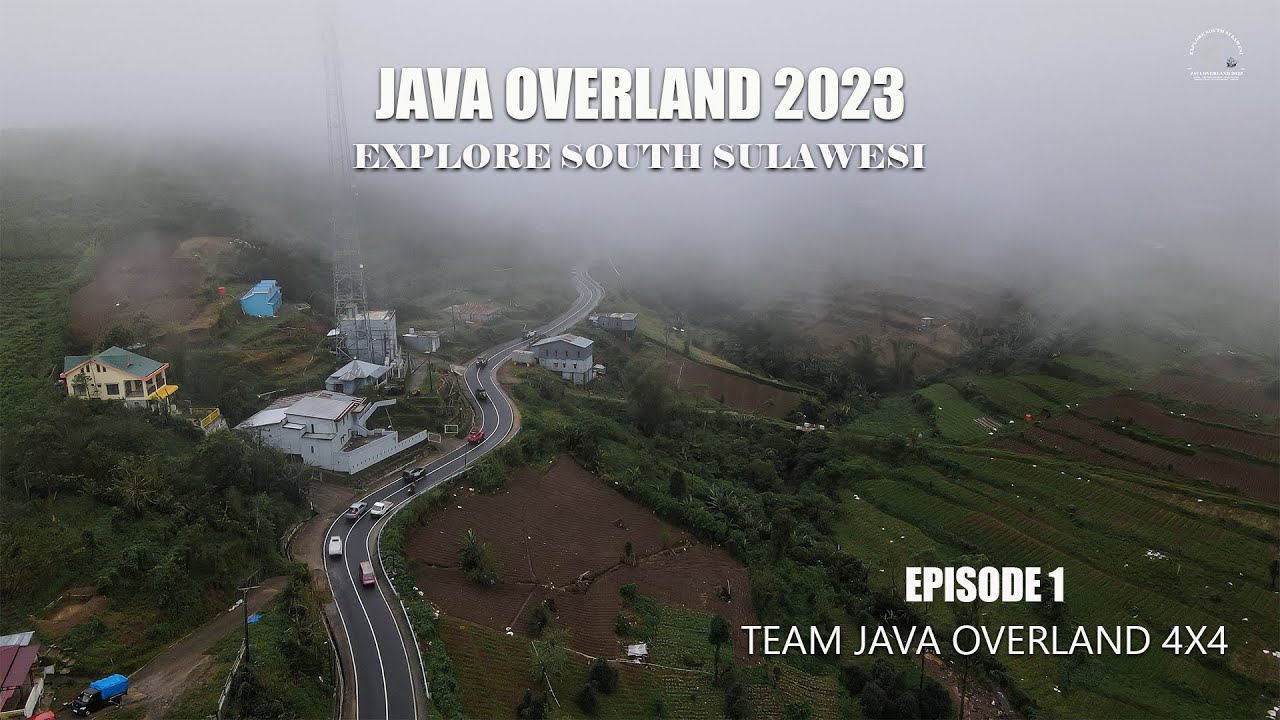 PESIAR MENUJU TANAH BUGIS. Team Java Overland 4X4. - YouTube