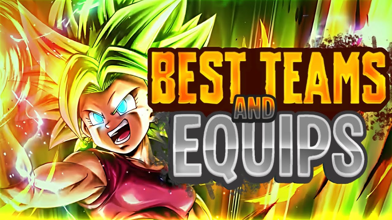 THE ULTIMATE GUIDE! THE BEST EQUIPMENT AND TEAMS FOR LF SSJ2 KEFLA ...