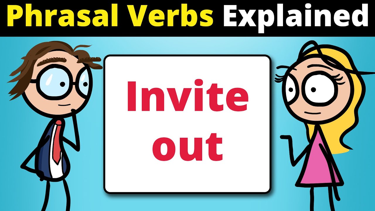 "Invite out" Phrasal Verb Explained in 1 Minute - YouTube