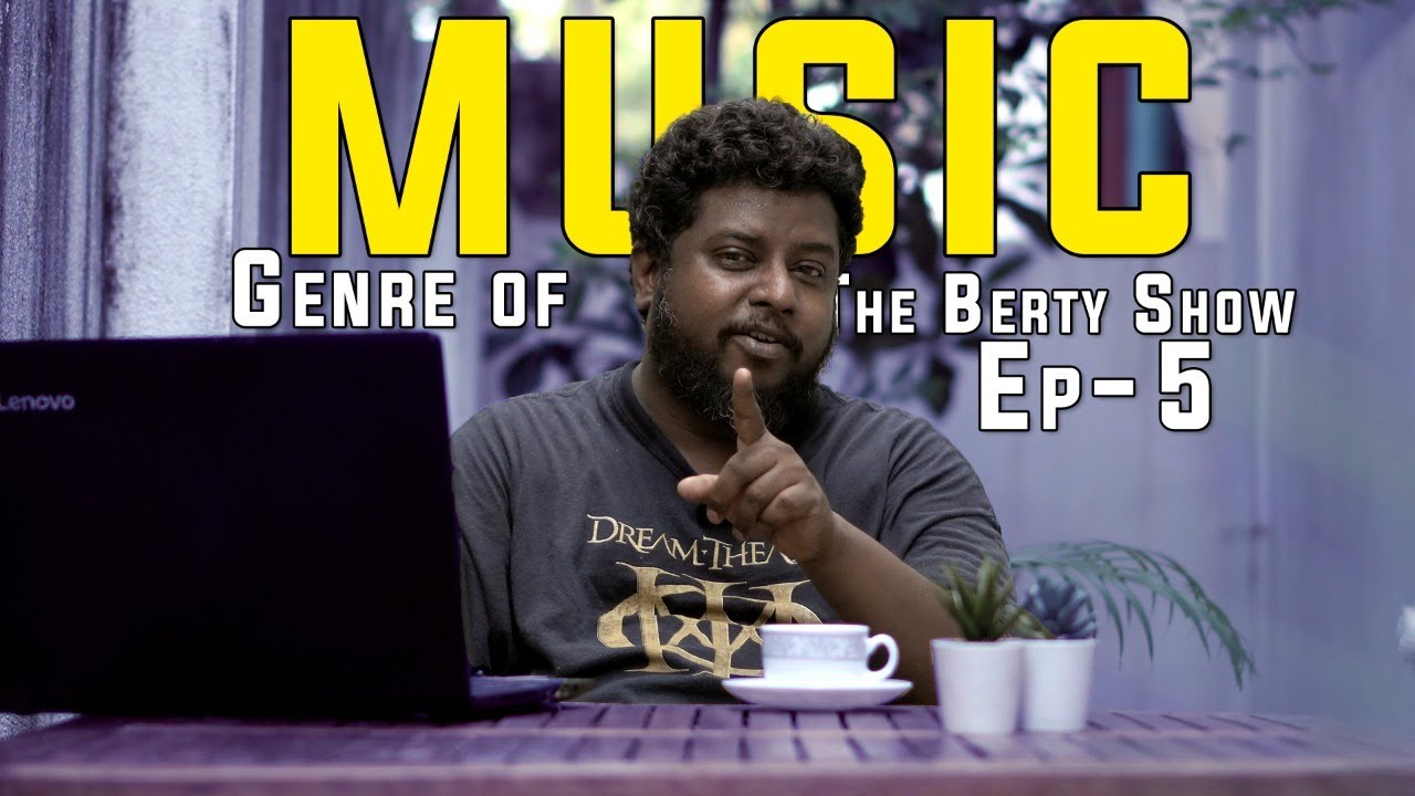 Genre of Music | The Berty show Ep - 5 - YouTube