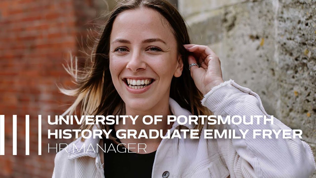 History Graduate Emily Fryer | Portsmouth Graduate Stories - YouTube