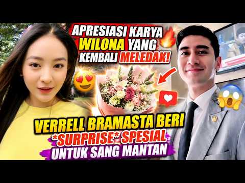 APRESIASI KARYA WILONA YANG KEMBALI MELEDAK! Verrell Bramasta Beri Surprise Spesial untuk Sang Manta