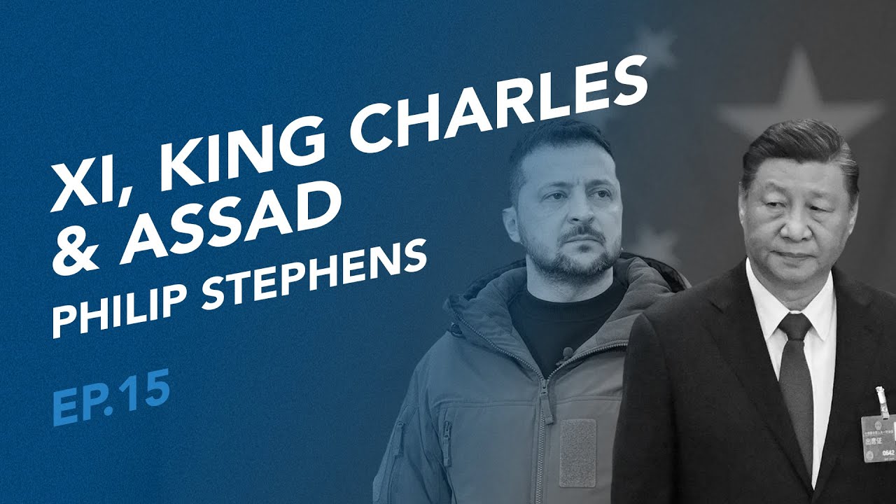 Chinese mediation, UK coronation and Syrian rehabilitation - with Philip Stephens - YouTube