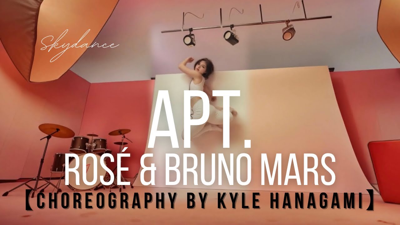 🔹ROSĖ & Bruno Mars - APT. | Kyle Hanagami Chronography #15 - YouTube