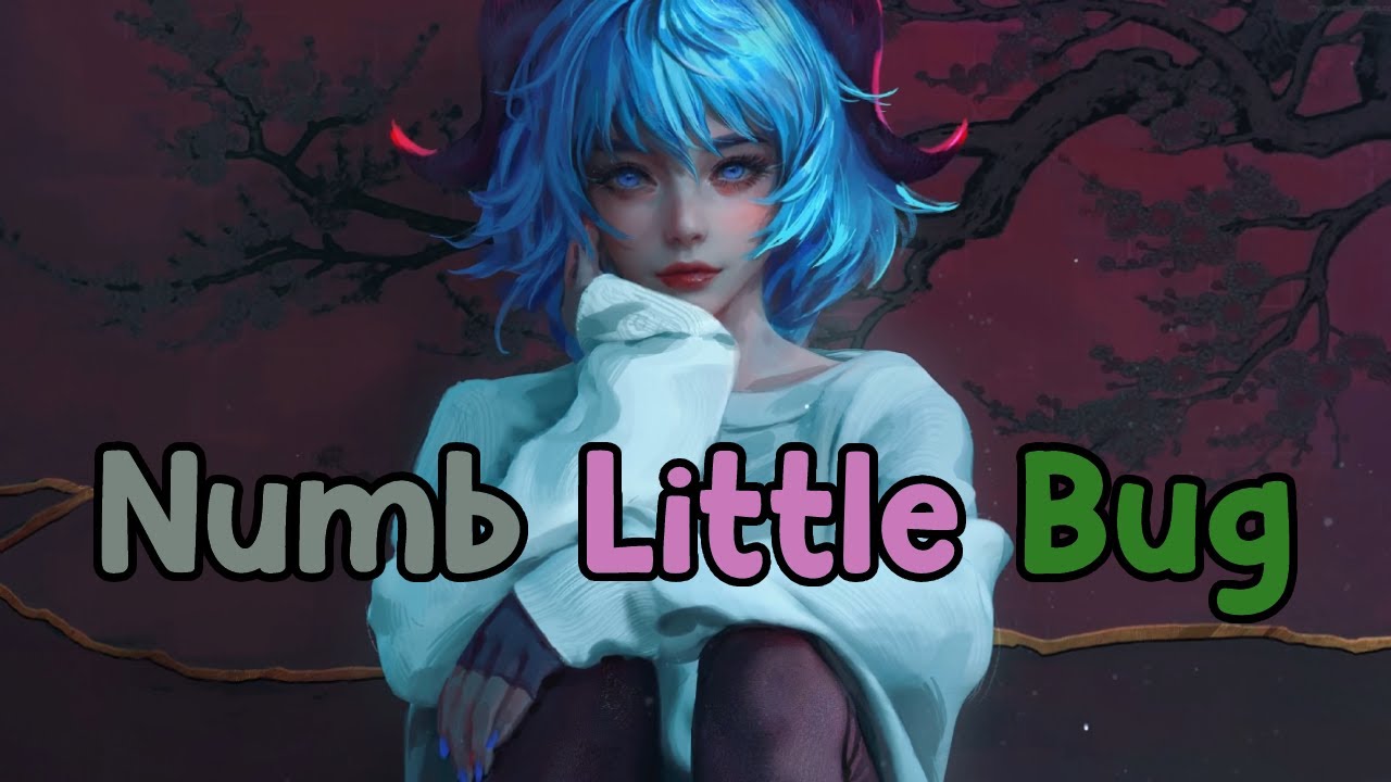 Nightcore - Numb Little Bug (Rock Version) - (Lyrics) - YouTube