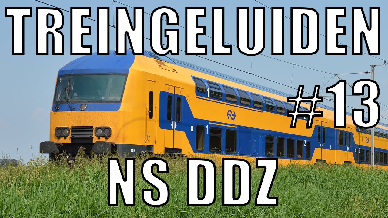 Treingeluiden #13: NS DDZ - YouTube