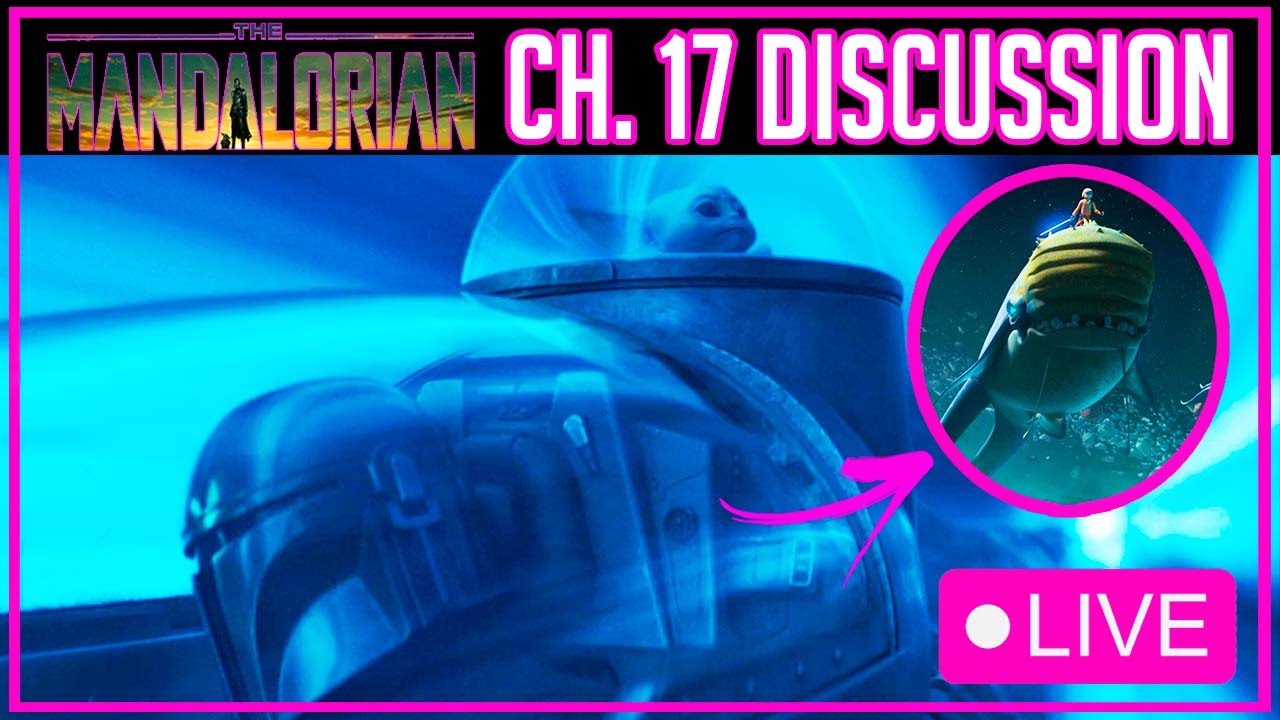 Star Wars: The Mandalorian | Chapter 17 Breakdown and Discussion | Star ...