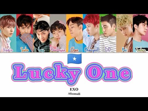 /~EXO~/ [Lucky One] ~( Lyrics)~{Afsomali} - YouTube