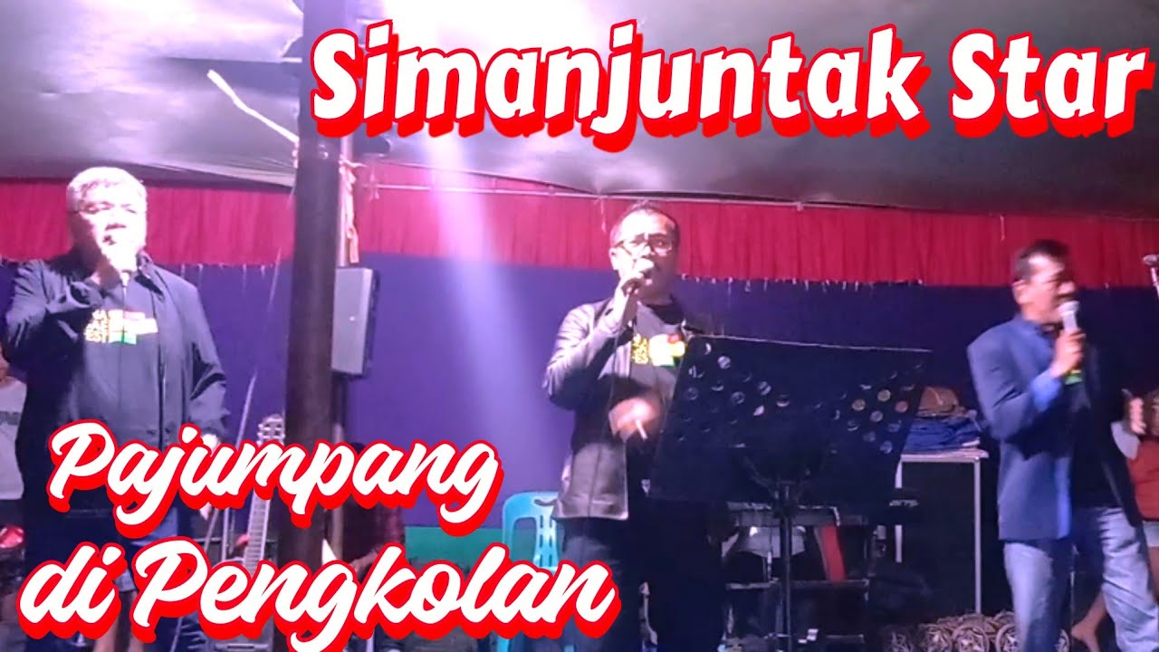 Simanjuntak Stars - Pajumpang di Pengkolan - YouTube