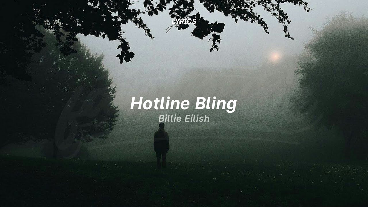 Billie Eilish - Hotline Bling Cover (Lyrics) (Tiktok Version) - YouTube