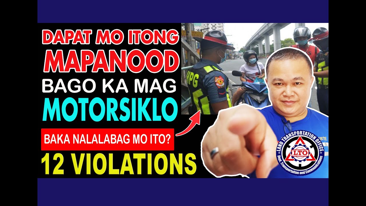 12 BATAS TRAPIKO SA MOTORSIKLO NA MADALAS NALALABAG NATIN |Edashirph ...