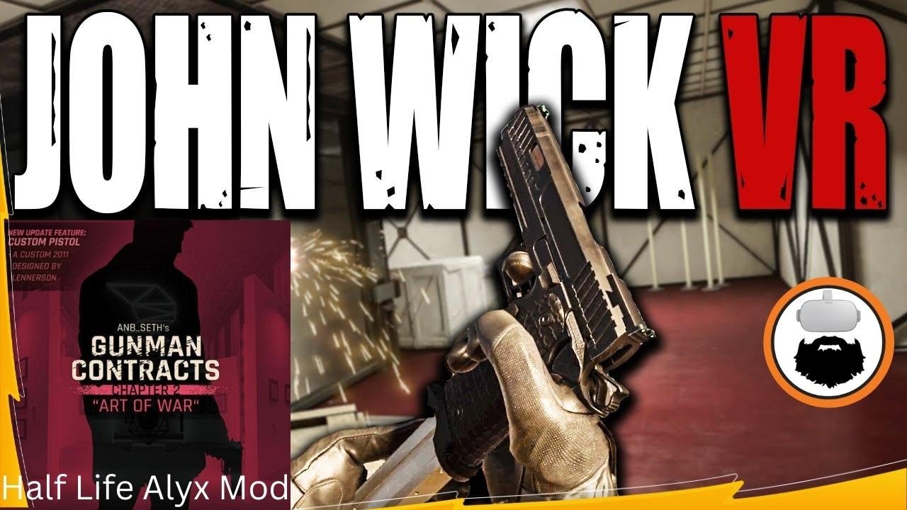 Gunman: Contracts - Chapter 2. Half-Life Alyx Mod: Feel Like John Wick ...