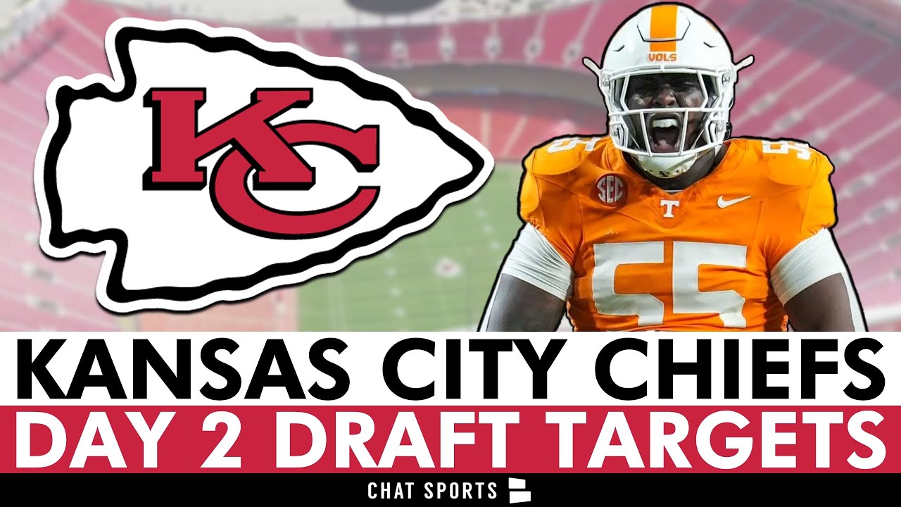 Kansas City Chiefs Round 2 & 3 NFL Mock Draft & Top Day 2 Draft Targets ...